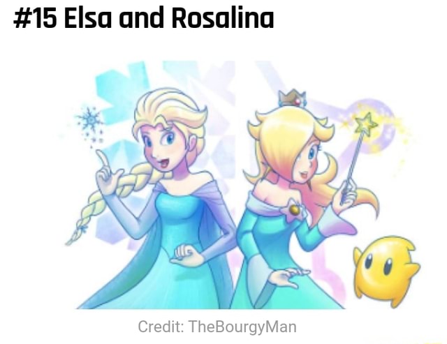 #15 Elsa and Rosalina - iFunny