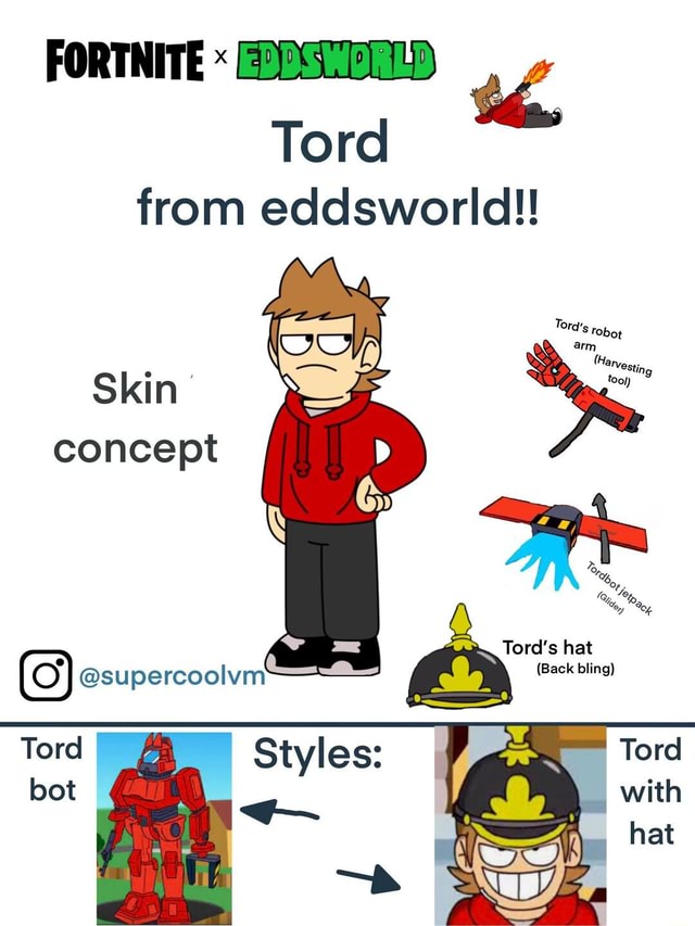 FORTNITE Tord from eddsworld!! Skin concept @supercoolvm Styles: ox ...