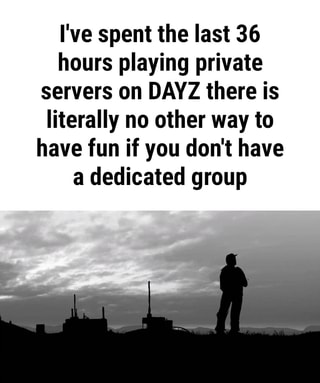 DayZ memes. The best memes on iFunny