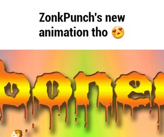 Zonkpunch memes. Best Collection of funny zonkpunch pictures on iFunny