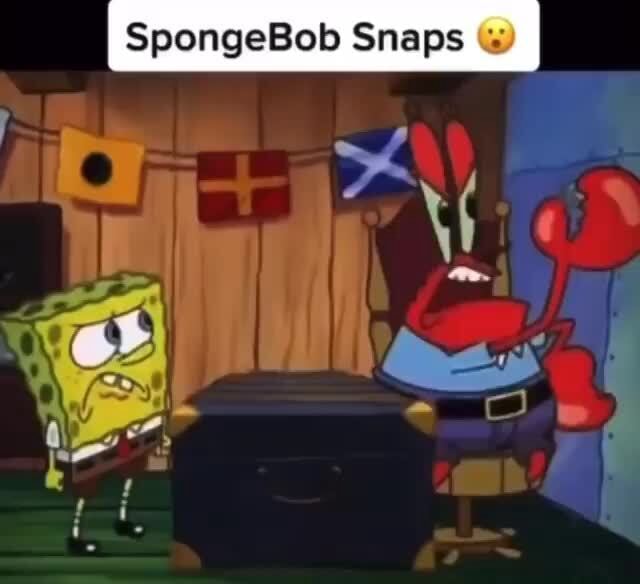 SpongeBob Snaps - iFunny