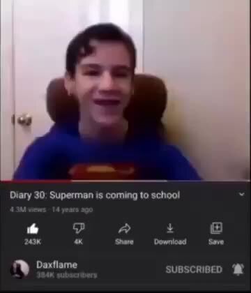 Diary 30: Superman is coming to school Downicad Save SUBSCRIBED - iFunny