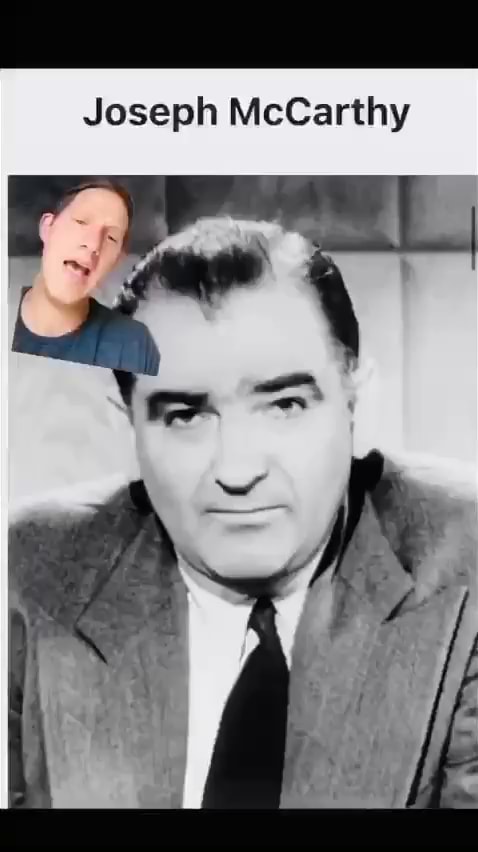 Joseph McCarthy - iFunny