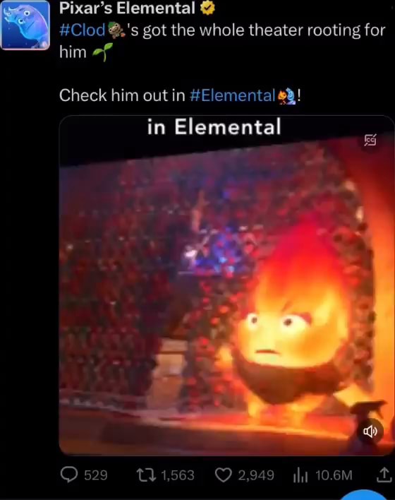 Pixar's Elemental #Clod got the whole theater rooting for him #f Check ...