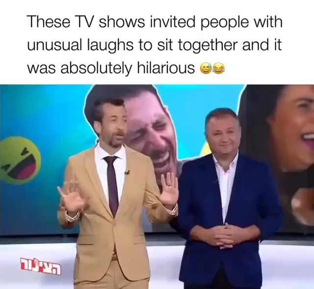 These TV shows invited people with unusual laughs to sit together and it was absolutely ...