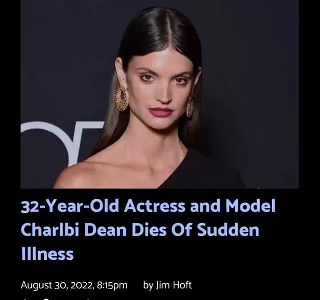 32-Year-Old Actress and Model Charlbi Dean Dies Of Sudden August 30 ... 32-Year-Old Actress and Model Charlbi Dean Dies Of Sudden August 30 ...