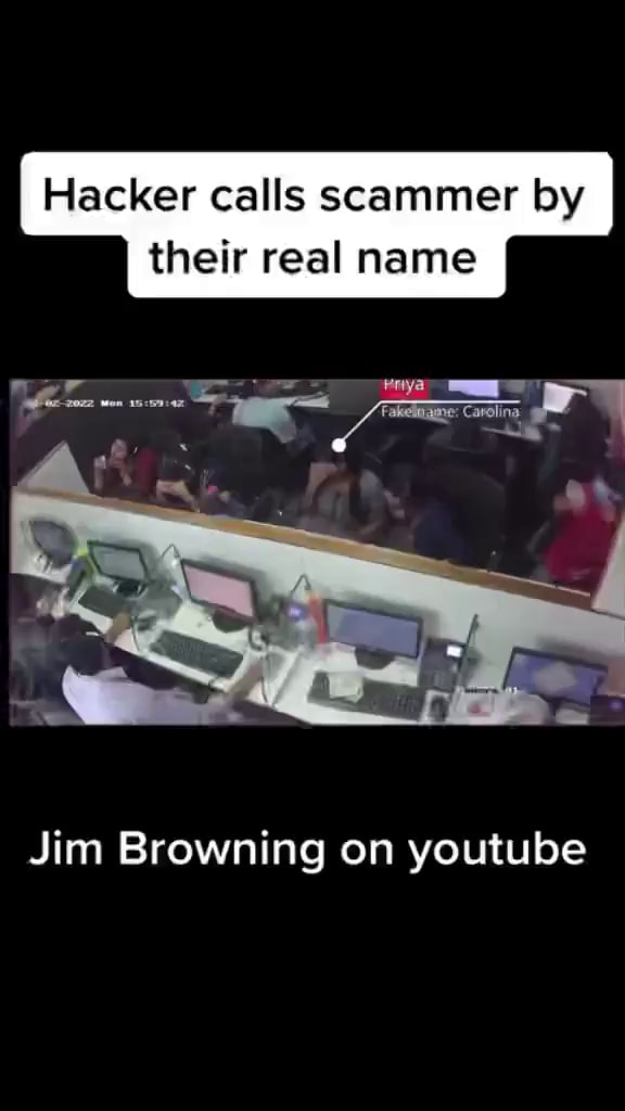 Hacker calls scammer by their real name Jim Browning on youtube ...