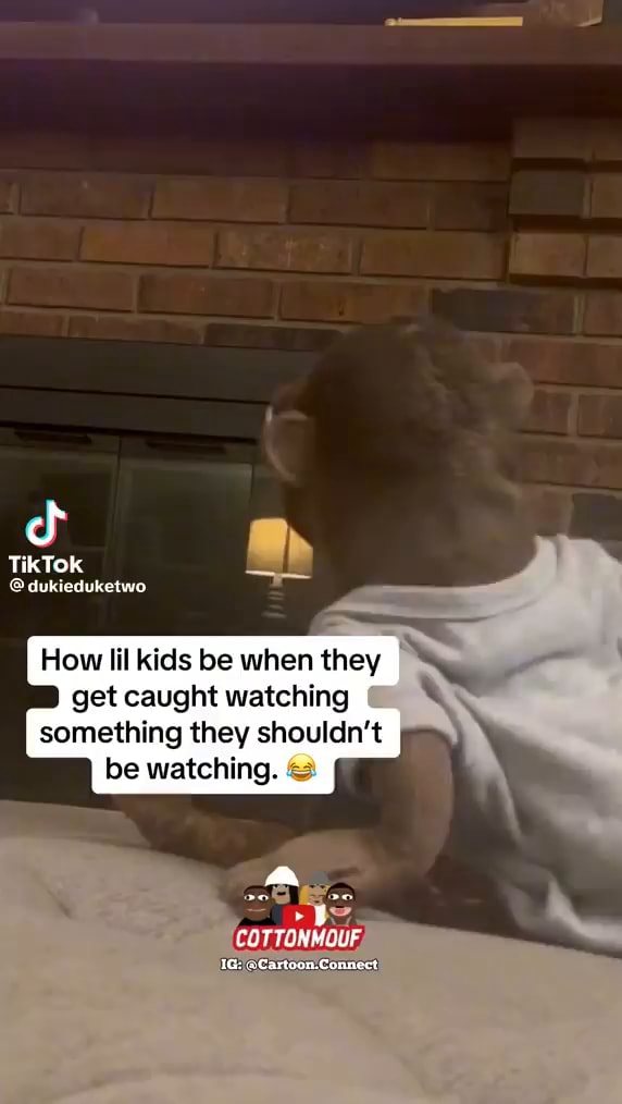 TikTok dukieduketwo How lil kids be when they get caught watching ...