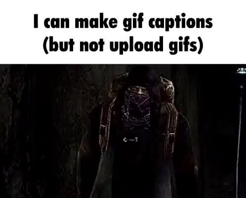 Can make gif captions (but not upload gifs) - iFunny