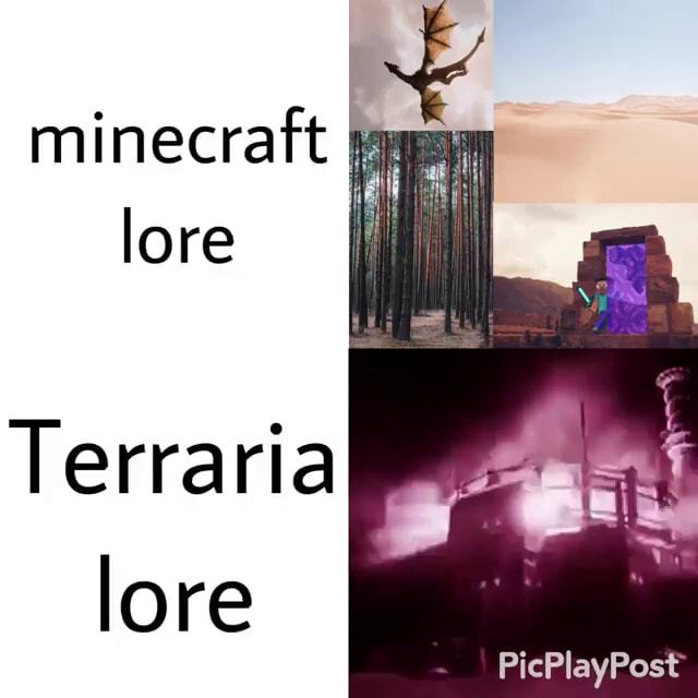 Minecraft lore Terraria lore - iFunny