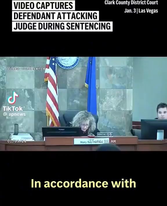 VIDEO CAPTURES Clark County District Court DEFENDANT ATTACKING JUDGE ...