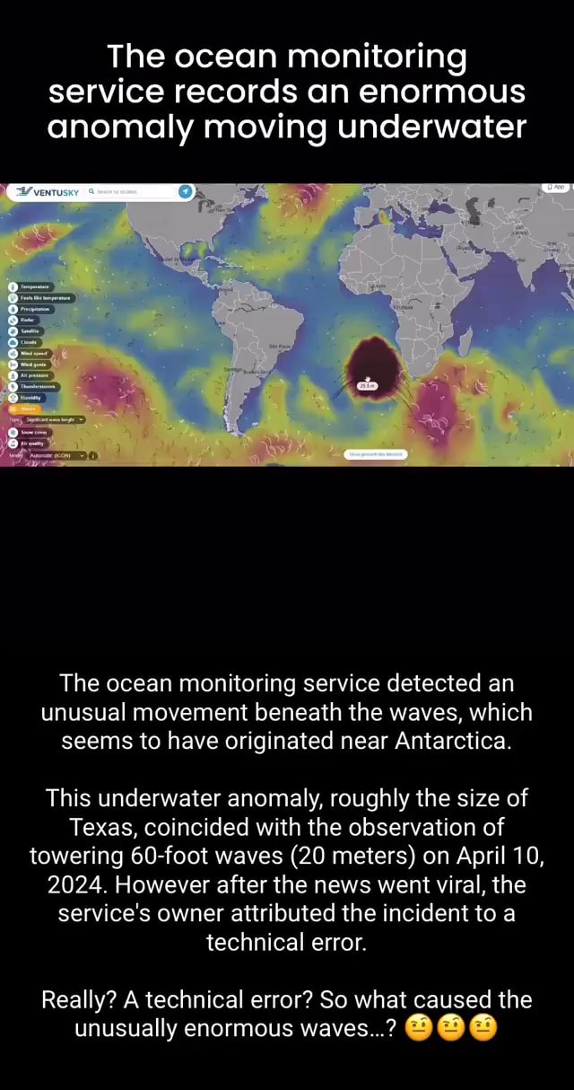 The ocean monitoring service records an enormous anomaly moving ...