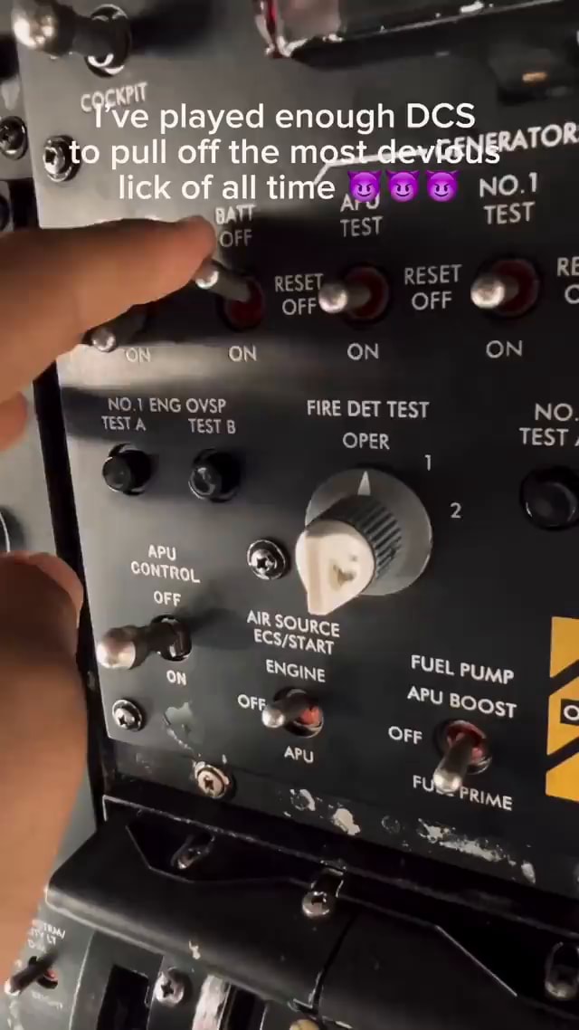 Ve played enough DCS pull off the lick of time S RESET ON ON ON NO ENG ...