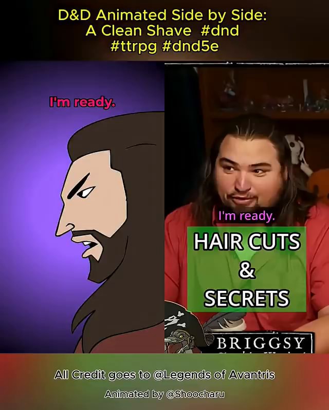 Animated Side by Side: & Clean Shave #dnd #ttrpg I'm ready. SS I'm ...