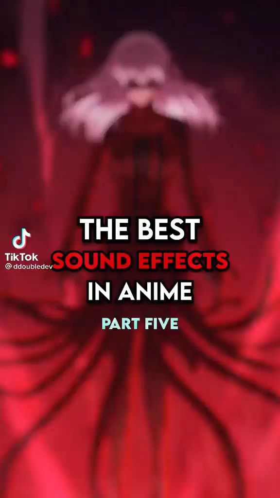 THE BEST EFF CTS IN ANIME TikTok ddoubledev PART FIVE - iFunny