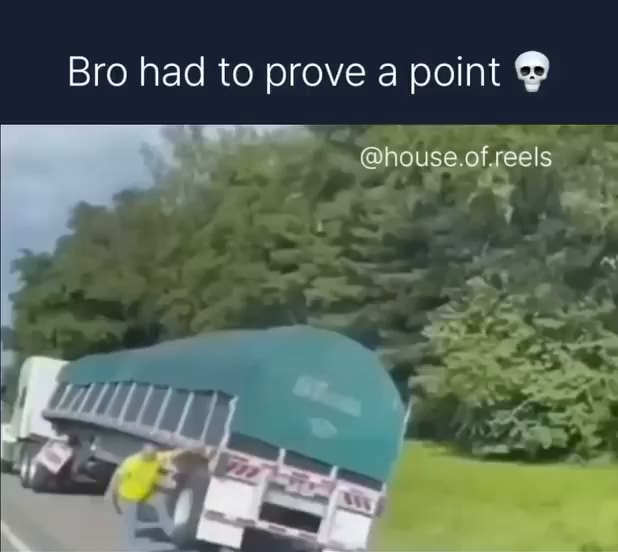 Bro had to prove a point @house.of,reels - iFunny