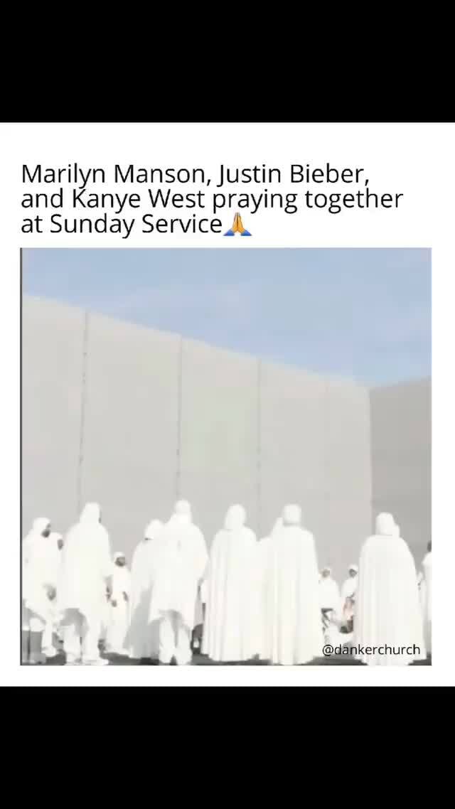 Marilyn Manson, Justin Bieber, and Kanye West praying together at ...