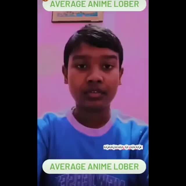 AVERAGE ANIME LOBER AVERAGE ANIME LOBER - iFunny