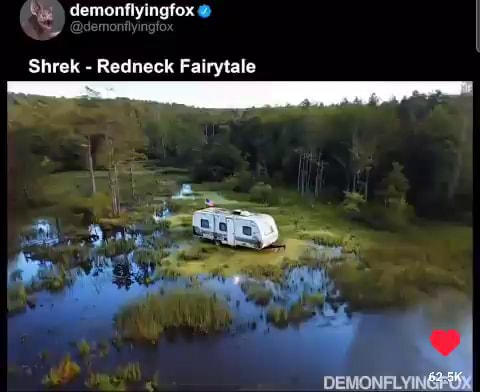 Shrek - Redneck Fairytale - iFunny