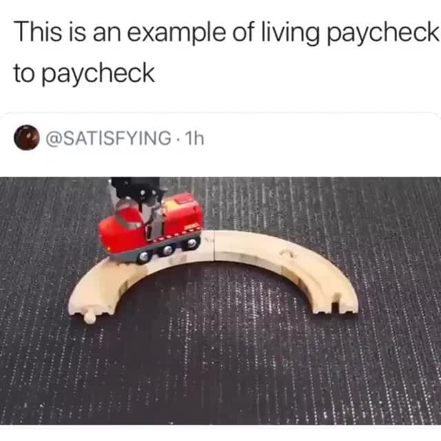 This is an example of living paycheck to paycheck - iFunny