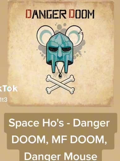 GIANGER DOOM) Space Ho's - Danger DOOM, MF DOOM, Danger Mouse - iFunny
