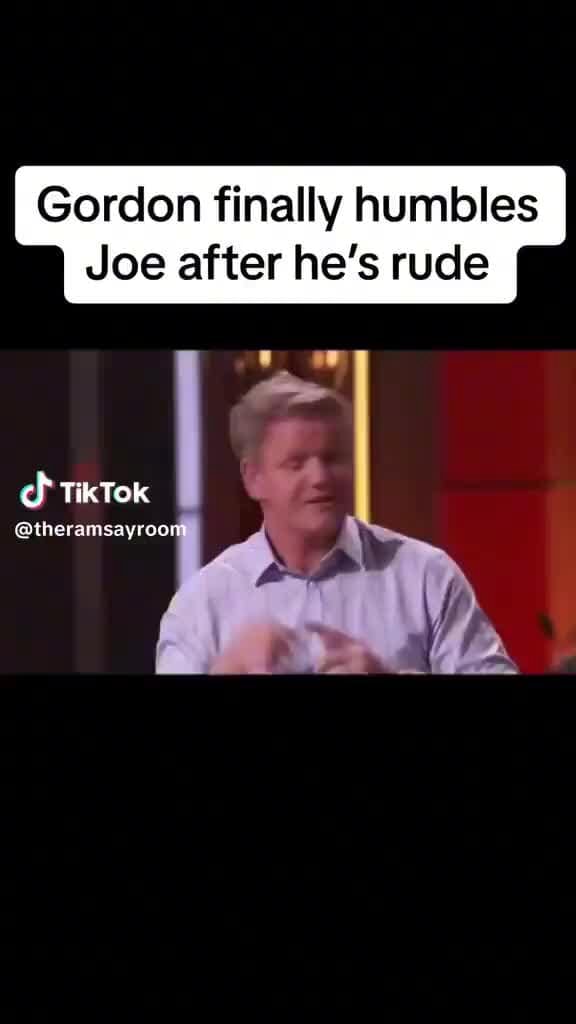 Gordon finally humbles Joe after he's rude ch TikTok @theramsayroom ...