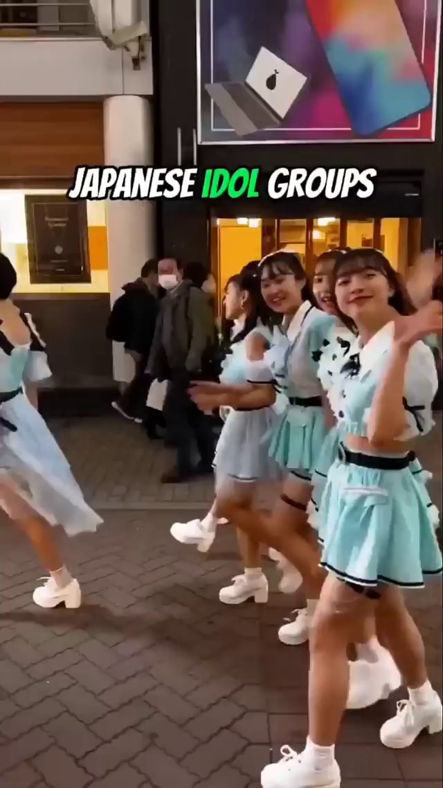 JAPANESE IDOL GROUPS - iFunny