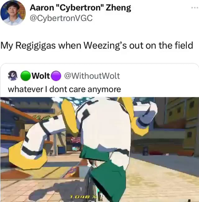 Aaron Zheng @CybertronVEC My Regigigas when Weezing's out on the field ...