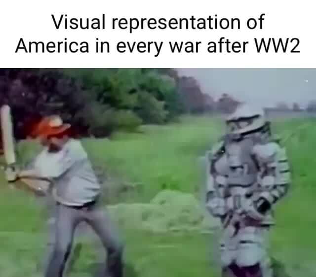 Visual representation of America in every war after - iFunny