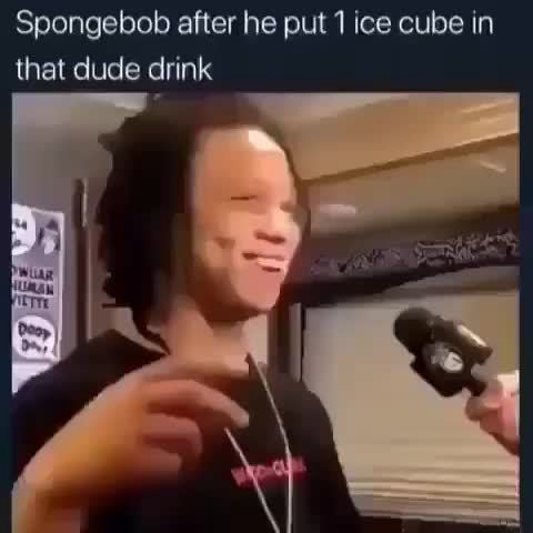 Perfection at its finest - Spongebob after he put1 ice cube in that ...