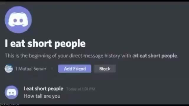 Eat short people This is the beginning of your direct message history ...