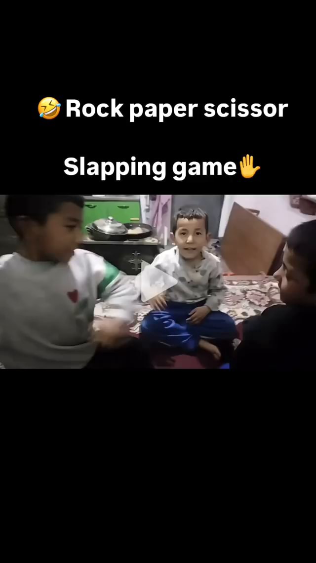 Rock paper scissor Slapping game - iFunny