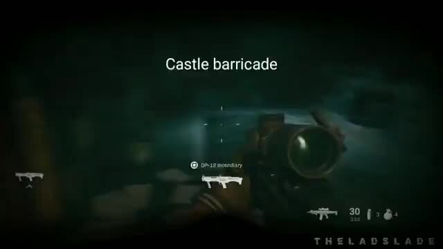 Castle barricade p-12 incendiary 30 - iFunny