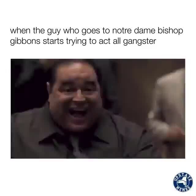 When the guy who goes to notre dame bishop gibbons starts trying to act ...