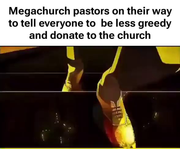 Megachurch pastors on their way to tell everyone to be less greedy and ...
