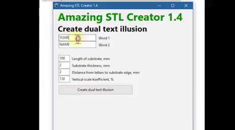 Amazing STL Creator 1.4 Create dual text illusion - iFunny