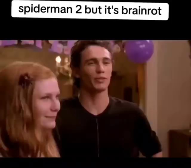 Spiderman 2 but it's brainrot - iFunny