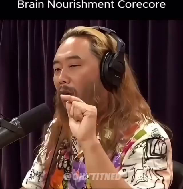 Brain Nourishment Corecore - iFunny