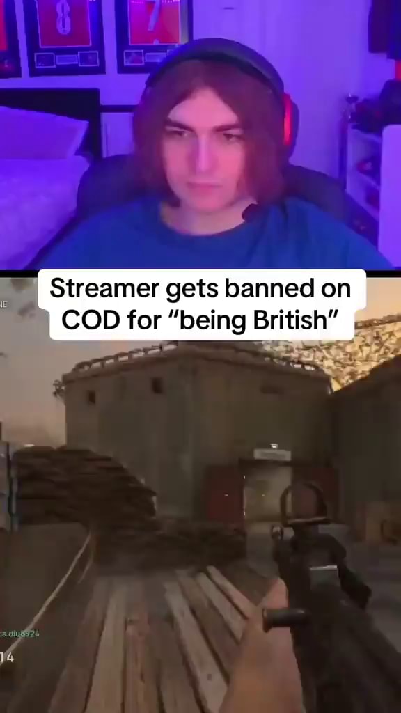I Streamer gets banned on COD for "being British" - iFunny