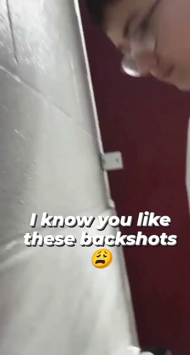 I know you like these backshots ge - iFunny