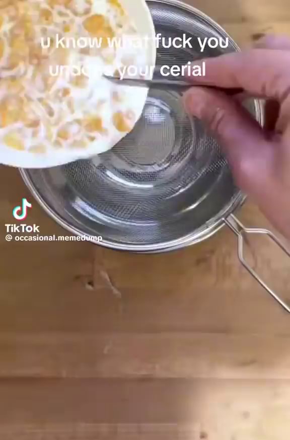 Your cerial - iFunny