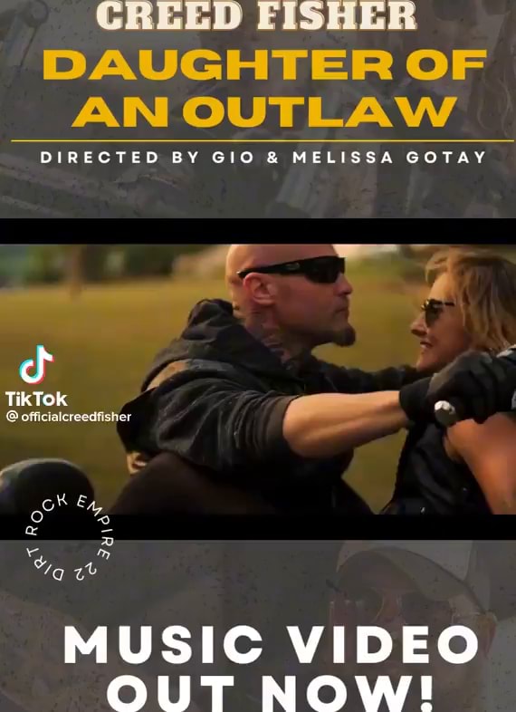 CREED FISHER DAUGHTER OF AN OUTLAW DIRECTED BY GIO & MELISSA GOTAY ...
