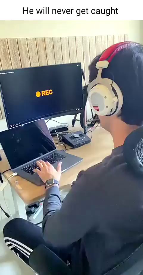 He will never get caught - iFunny