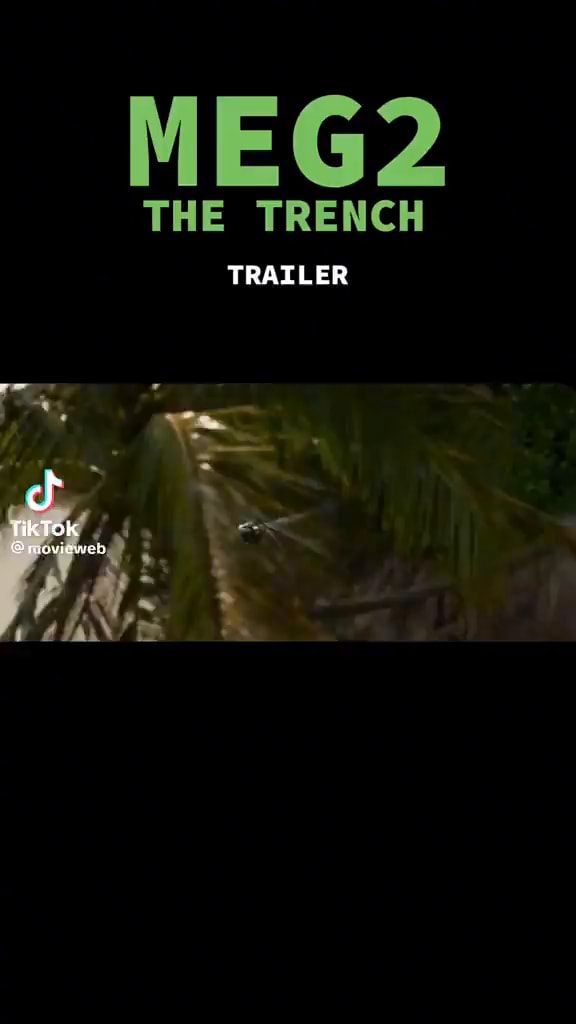 Memes - MEG2 THE TRENCH TRAILER MAS - iFunny