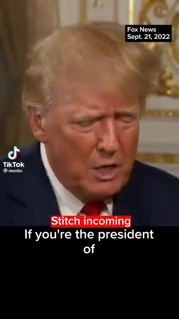 Fox News Sept. 21, 2022 I TikTok Stitch incoming If you're the ...