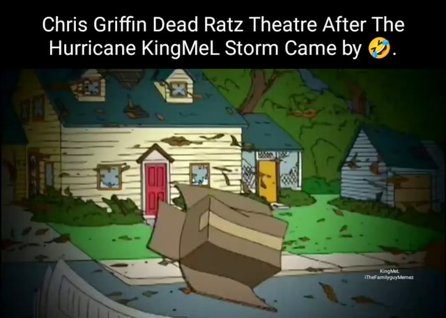 Chris Griffin Dead Ratz Theatre After The Hurricane KingMeL Storm Came ...