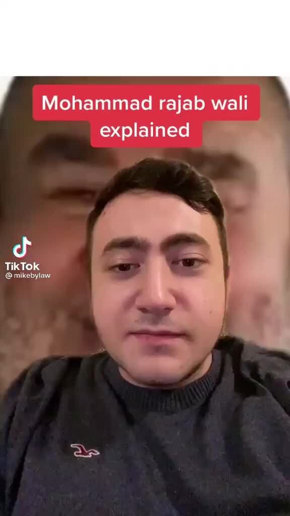 Mohammad rajab wali explained TikTok @mikebylaw - iFunny