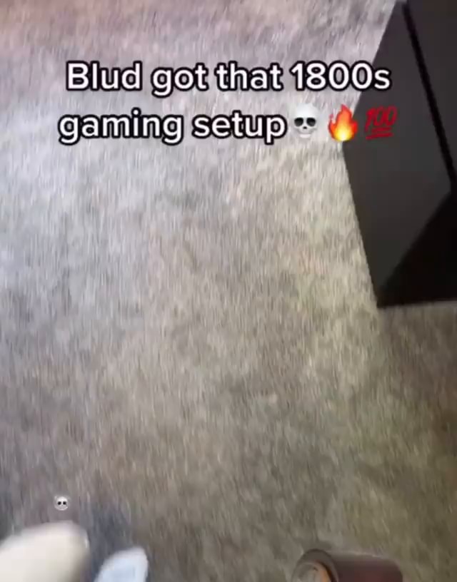 Bluci got that i800s gaming setup - iFunny