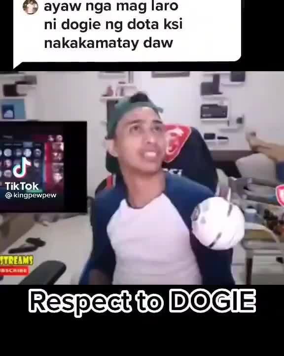 Ni dogie ng dota ksi claw cf Tik Tok Respact to DOSE - iFunny