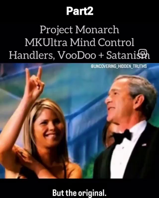 Part2 Project Monarch MKUltra Mind Control Handlers, VooDoo + GUNCOVERING_HIDDEN_TRUTHS But the ...